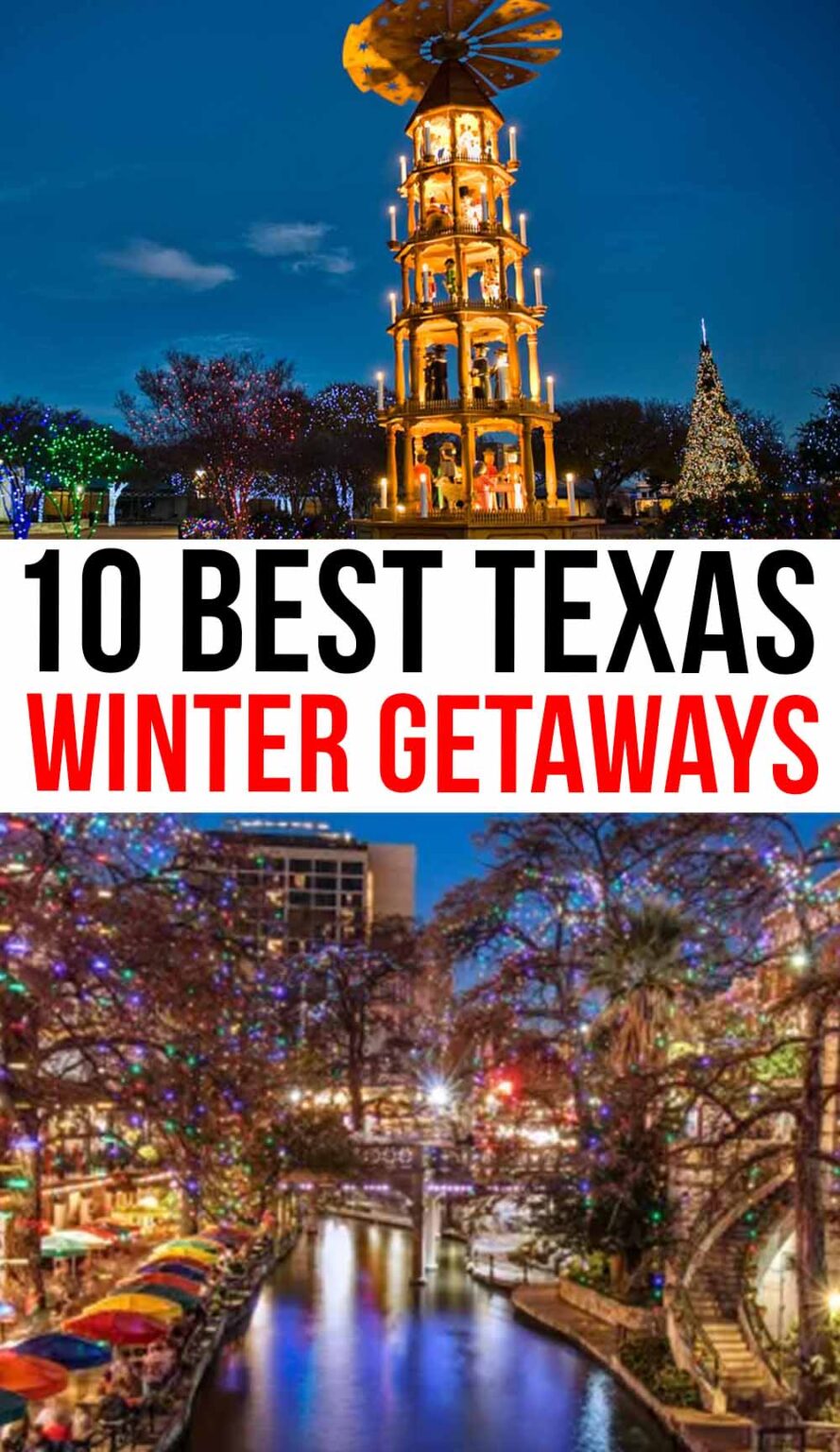 Best Texas Winter Weekend Getaways - A Cowboys Life